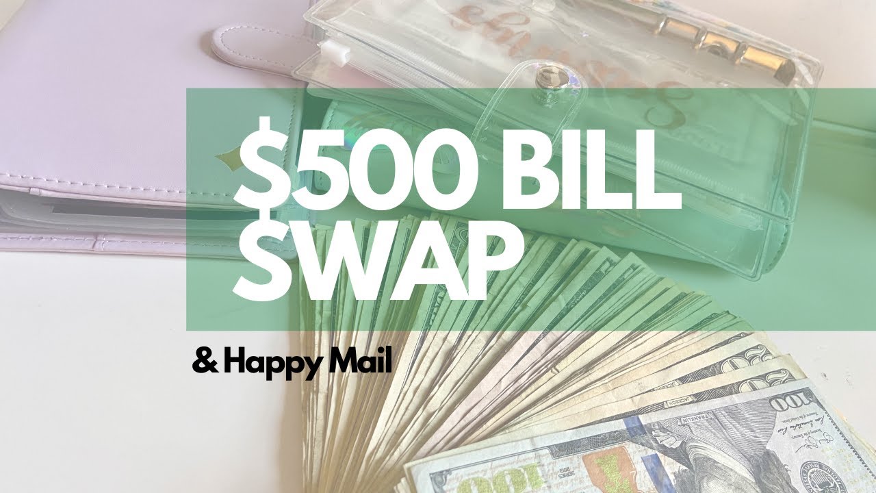 $500 BILL SWAP & HAPPY MAIL!! 🤗 #bcl 🖤 #cashstuffing #billswap #savings ...