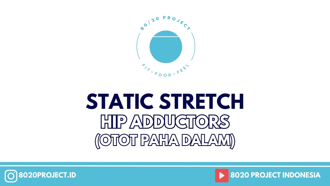 Static Stretch: Hip Adductors (paha dalam) - YouTube