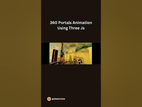 360 Portals Animation Using Three Js || #animation #css #threejs #coding #developer - YouTube
