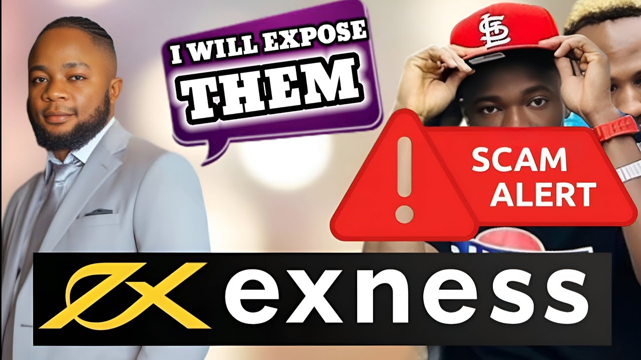 Breaking: Exness Broker Is A Scam | Personal Experience With Exness ...