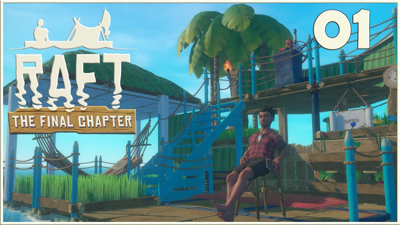 RAFT 🌊 #01 The Final Chapter - Das Abenteuer beginnt! 🦈 Release V 1.0 ...