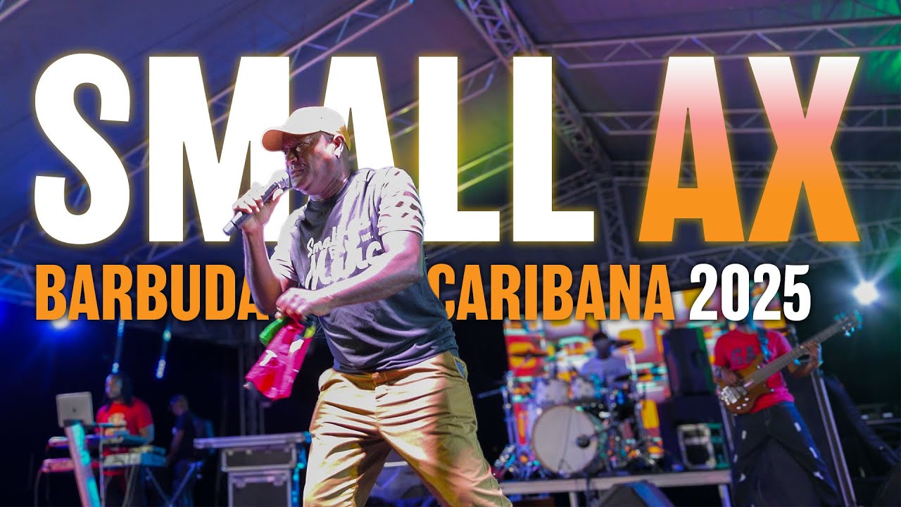 Epic Performance by Small Axe Band at Barbuda Caribana 2025 - YouTube