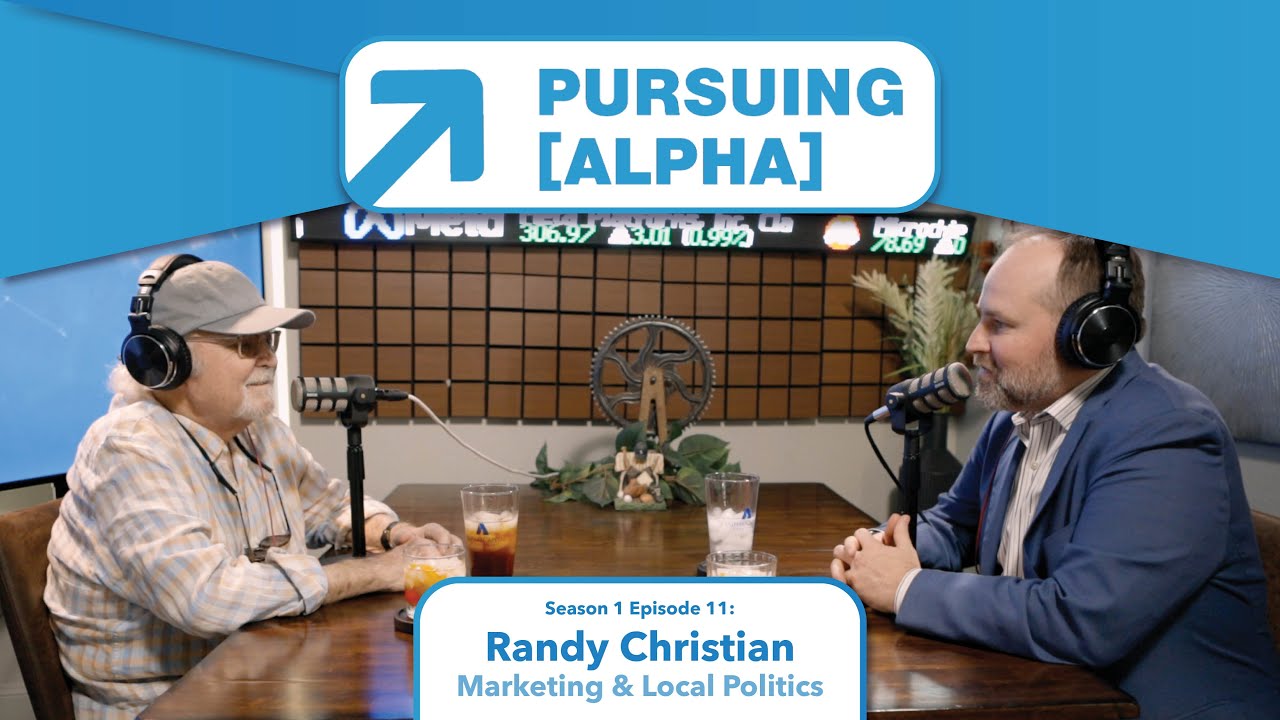 Marketing and Politics with Randy Christian - Pursuing Alpha Podcast ...