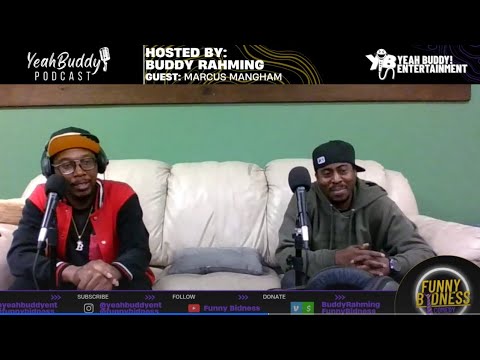 Yeah Buddy! Podcast with Marcus Mangham - YouTube