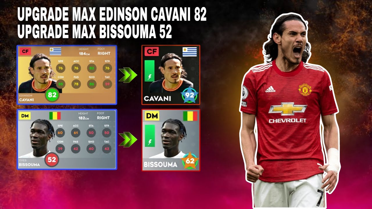 DLS 24 | Upgrade max Edinson Cavani 82 and Bissouma 52 - YouTube
