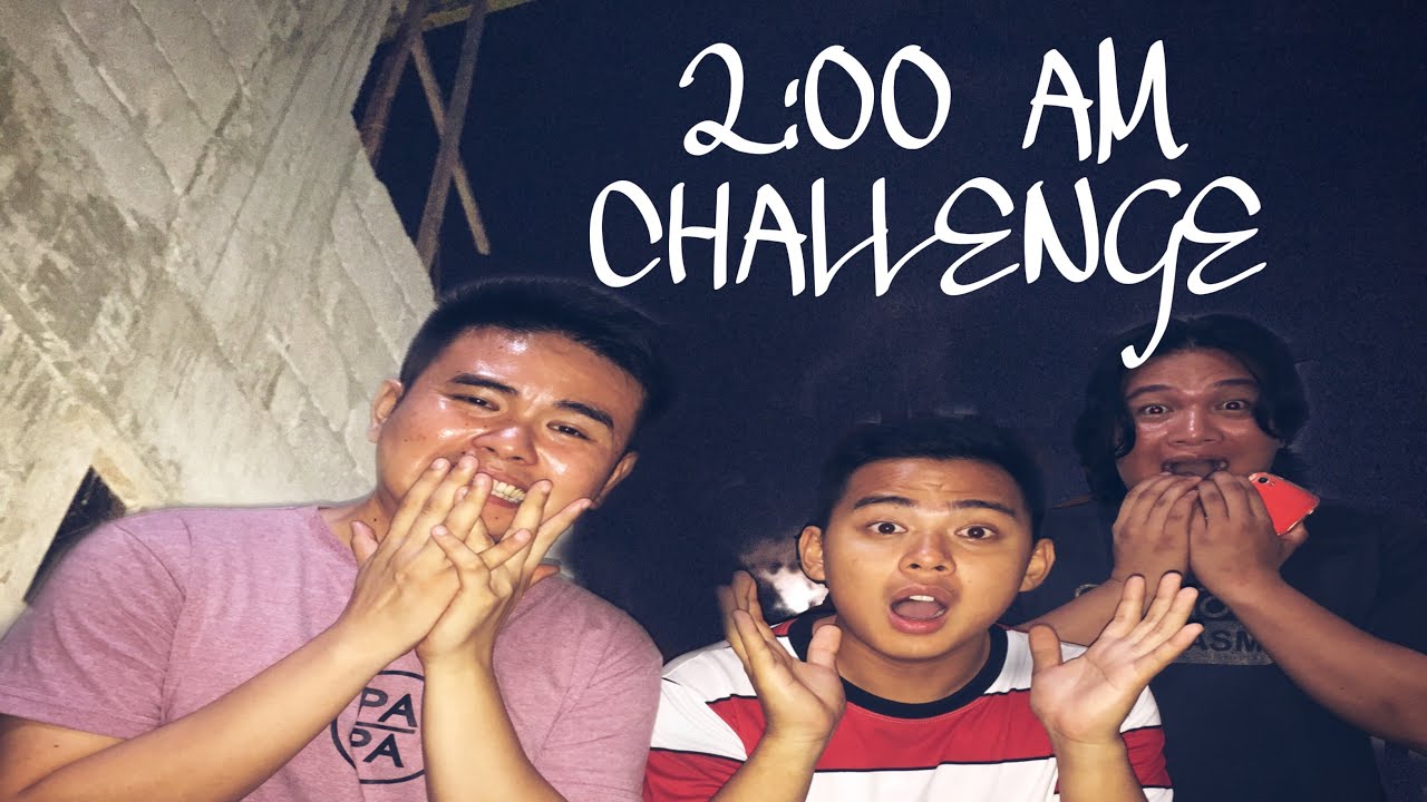 2 AM CHALLENGE WITH MY FRIENDS - YouTube