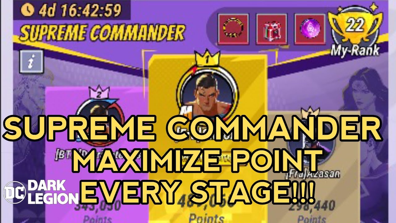 EXPLANATION SUPREME COMMANDER & HOW TO MAXIMIZE POINT??? | DC DARK LEGION - YouTube