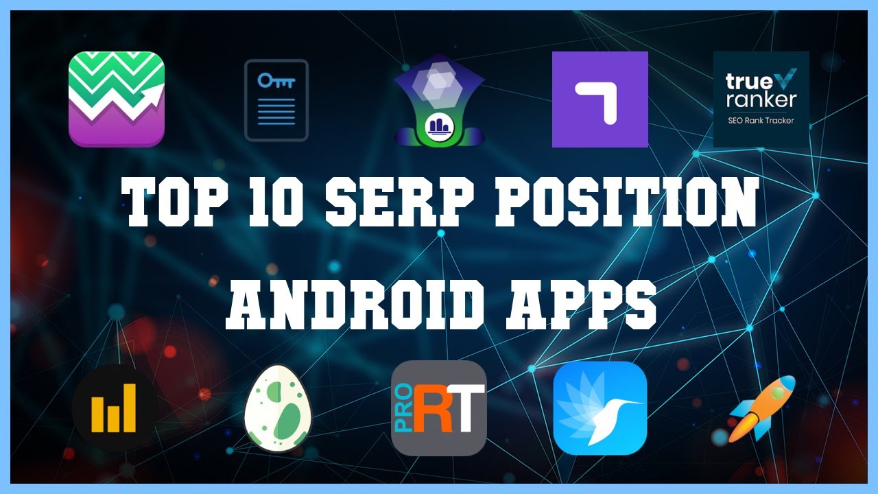 Top 10 SERP Position Android App | Review - YouTube
