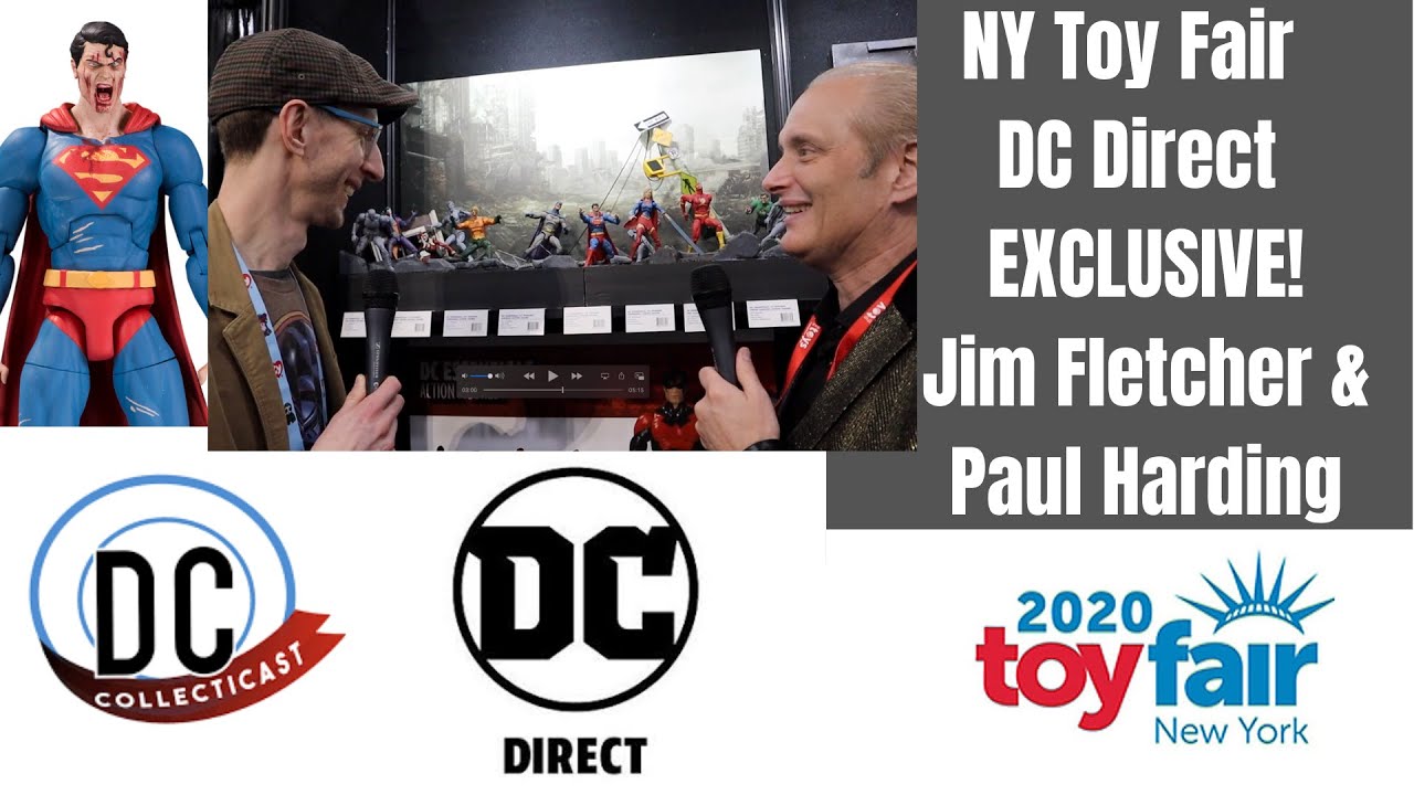 EXCLUSIVE DC Direct Jim Fletcher Paul Harding Interview NY Toy Fair ...