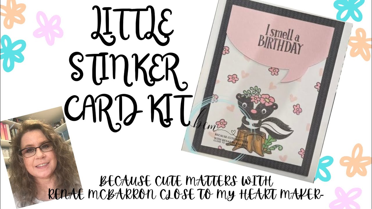 Little Stinker Card Kit - YouTube