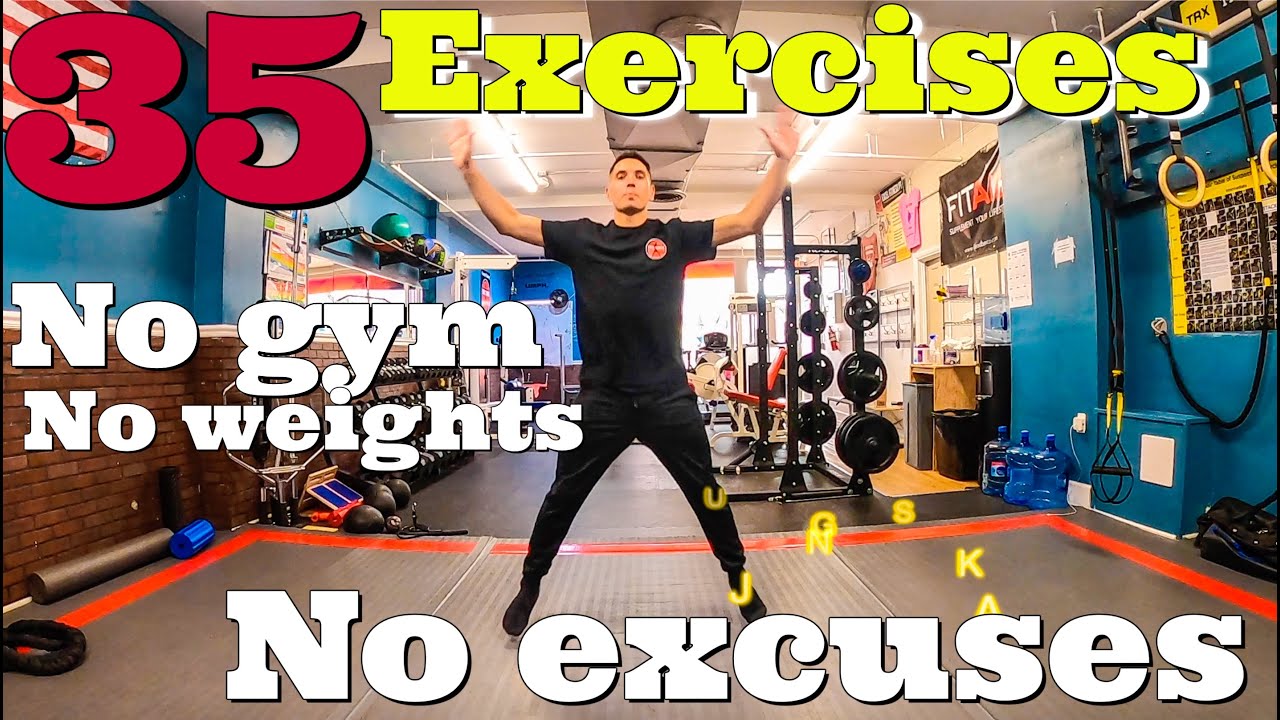 35 exercises no gym no excuses - YouTube