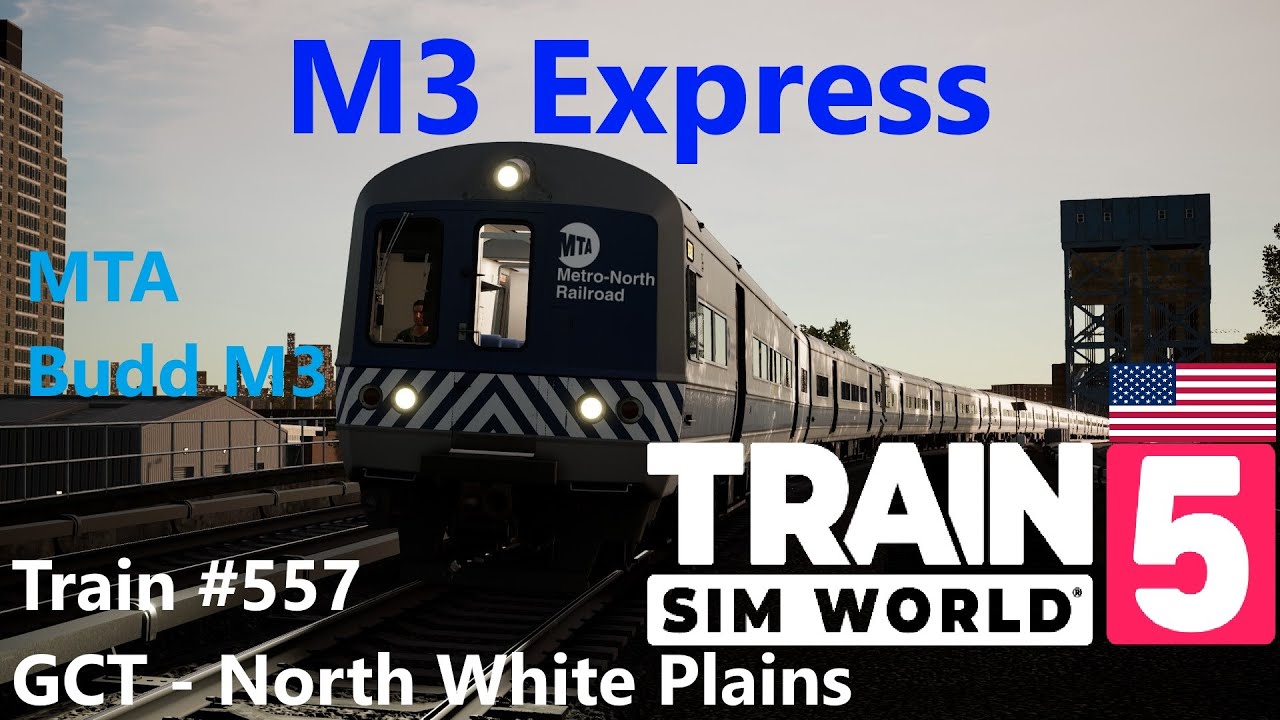 M3 Express / MTA M3 / Harlem Line / Train Sim World 5 - YouTube