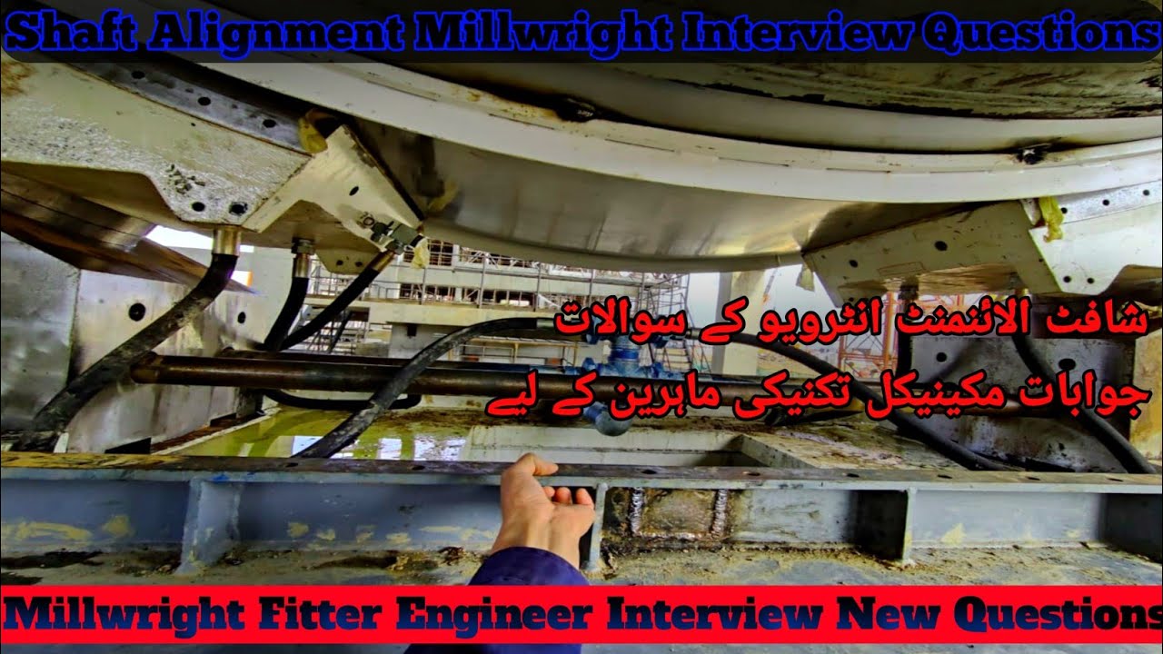 Shaft Alignment Millwright New interview Questions January 2, 2024 - YouTube