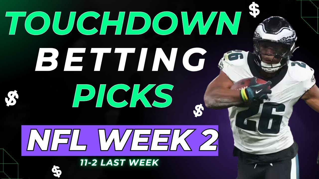 5 TOUCHDOWN PICKS NFL WEEK 2 | 3 PICK NFL PARLAY | NFL TD PICKS | NFL ...