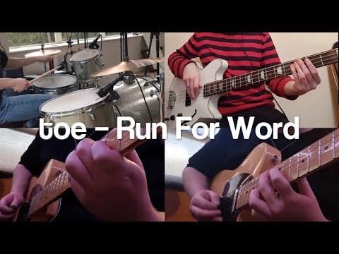 Run For Word - toe (full band cover) - YouTube
