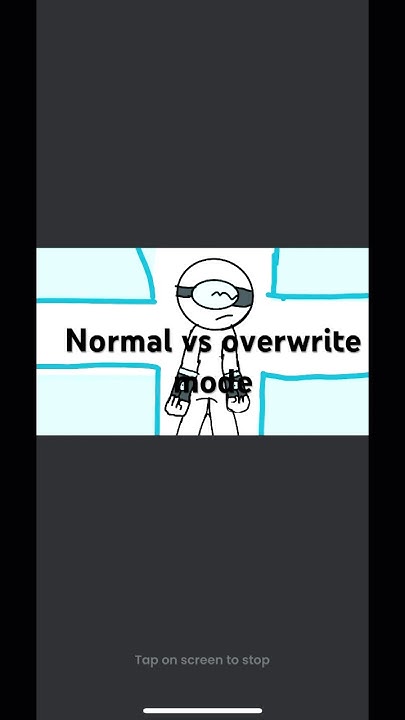 Normal vs overwrite mode - YouTube