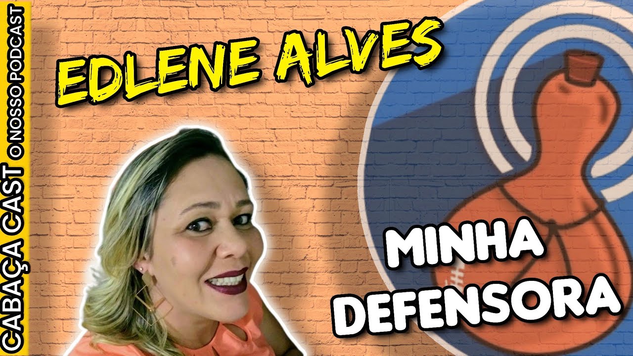 EDLENE ALVES - MINHA DEFENSORA - YouTube