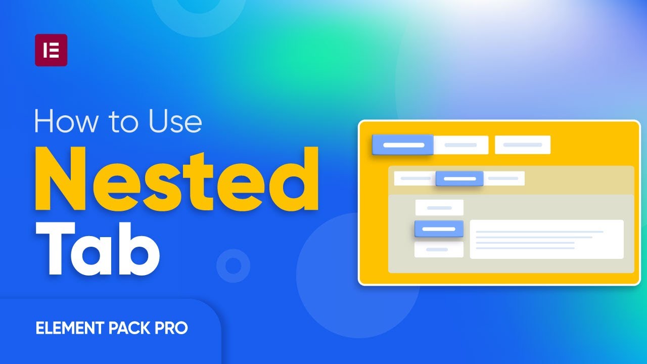 How To Use Nested Tab In Tabs By Element Pack Youtube