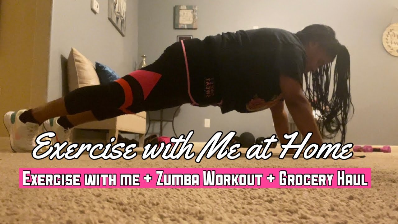 Exercise with me at Home + Zumba Workout + Grocery Haul | Weight Loss ...