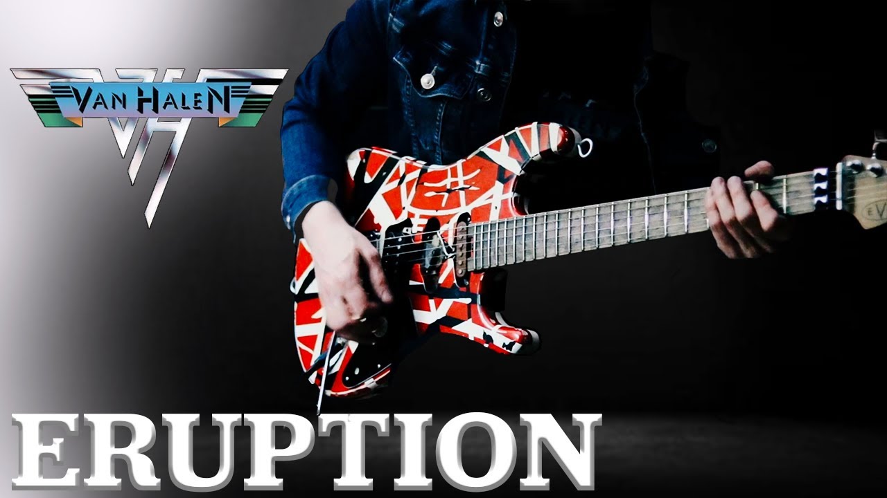 VAN HALEN - ERUPTION Cover - YouTube