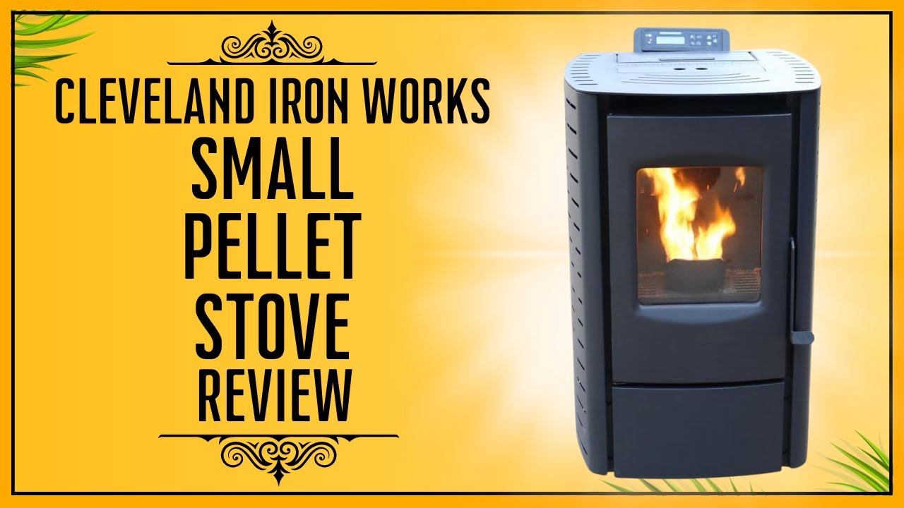 Cleveland Iron Works Pellet Stove Review - YouTube