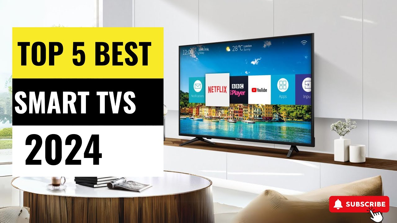 Best Smart TVs 2024 - (Which One Reigns Supreme?) - YouTube
