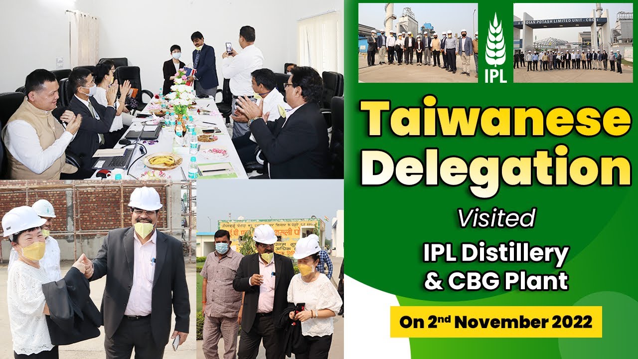 Taiwanese delegation visited IPL Distillery & CBG Plant | Indian Potash ...
