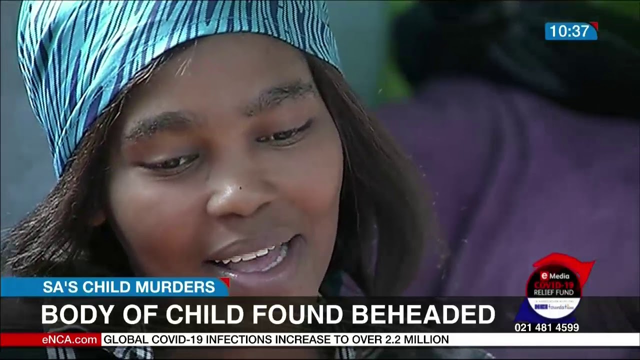 Body of child found beheaded in Ivory Park - YouTube