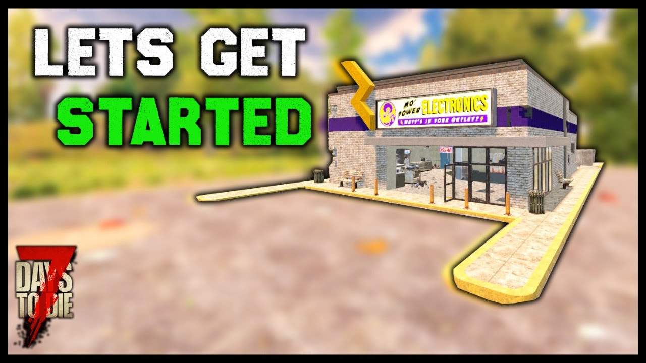 7 Days To Die - Let's Get Started - NEW BASE! - (Undead Legacy ...
