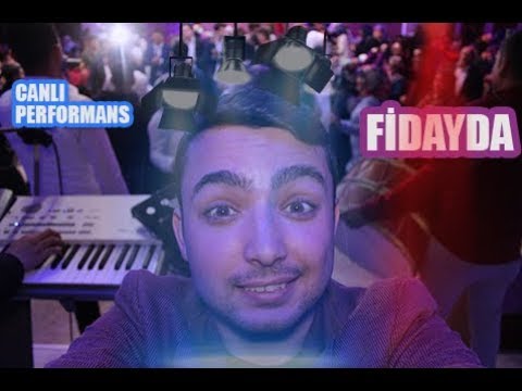 CANLI PERFORMANS-FİDAYDA-ANKARA YÖRESİ- #2