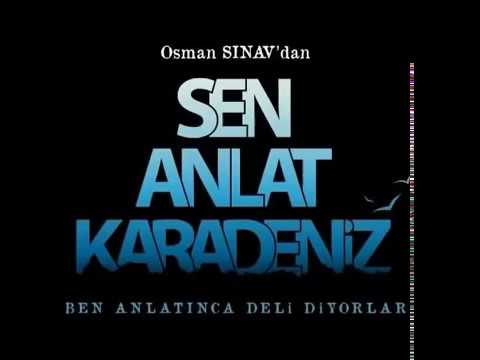 ÖYKÜ GÜRMAN -- Sen Anlat Karadeniz (Klip)