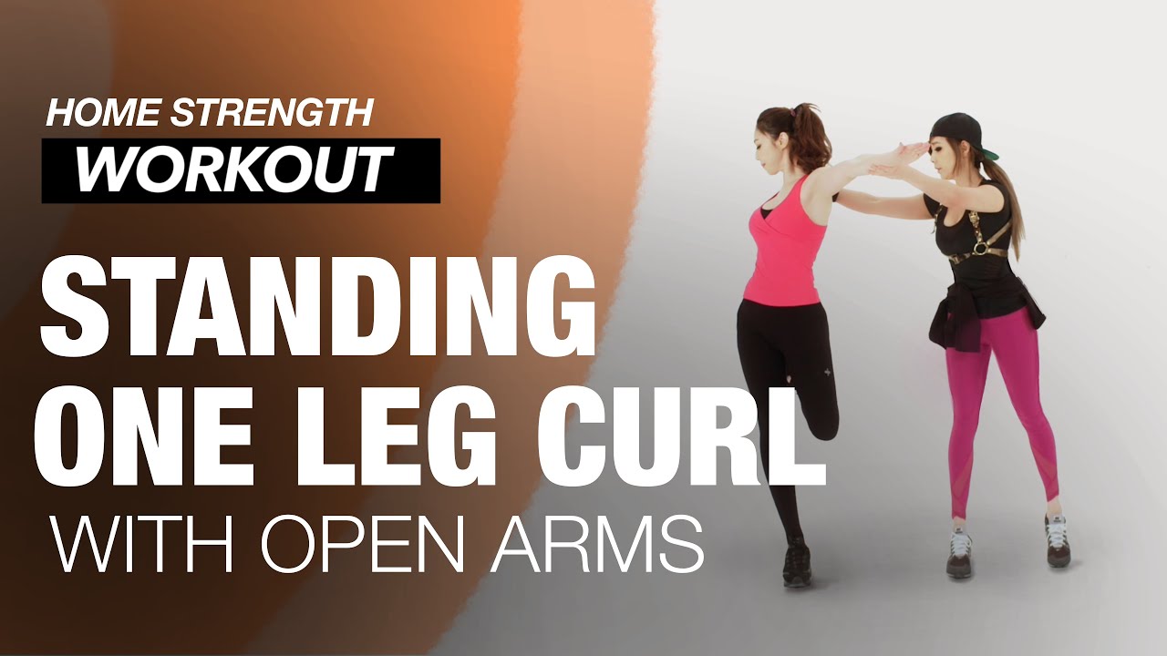 [4K] 09_Standing One Leg Curl(with open arms)-Jungdayeon_チョンダヨン_ 郑多燕_鄭多 ...
