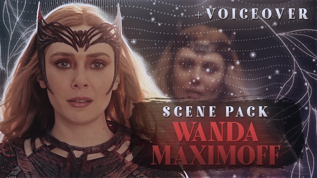 wanda maximoff scene pack & voiceover || made by stawkeye - YouTube