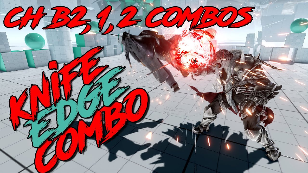 Armor King - CHb2,1,2 Combos (Knife Edge Combo) - YouTube