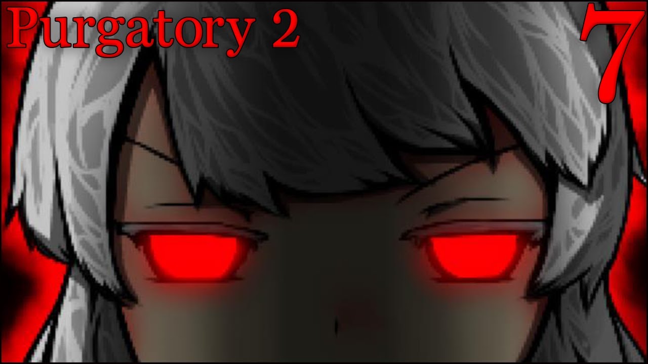 Purgatory 2 (RPG Horror) - Part 7 - It's Our Time To Strike Back ...