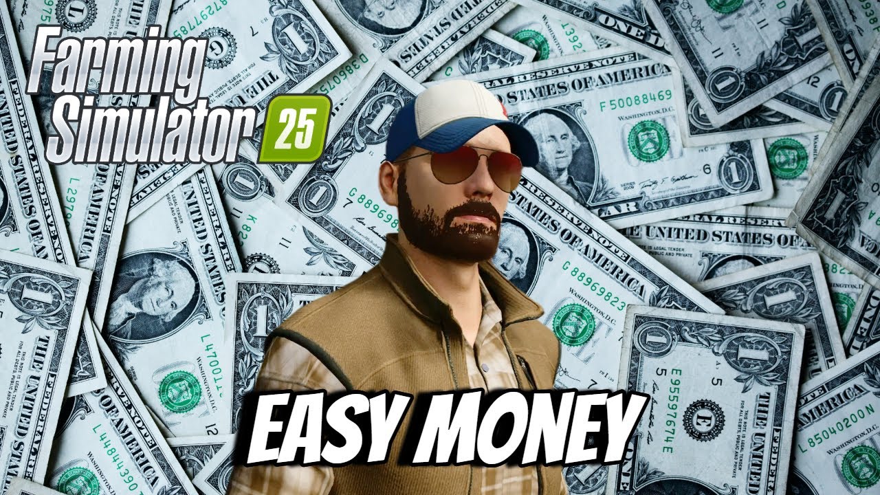 Easy Money - Farming Simulator 25 FS25 XBOX - YouTube
