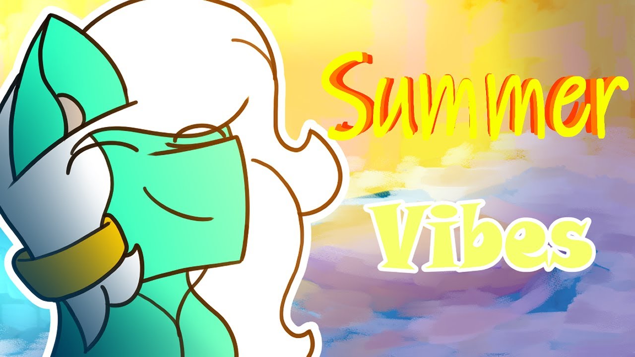 Summer Vibes| animation meme| - YouTube