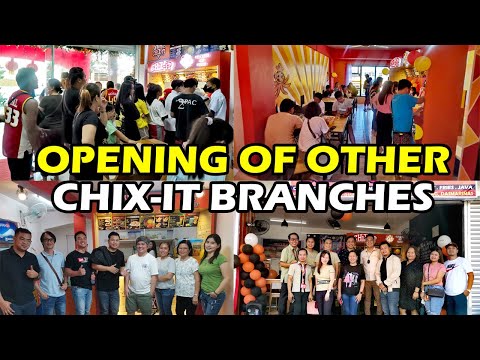 OPENING OF CHIX-IT BRANCHES || Puerto Galera, Tagudin Ilocos Sur, Dasmariñas, Caloocan