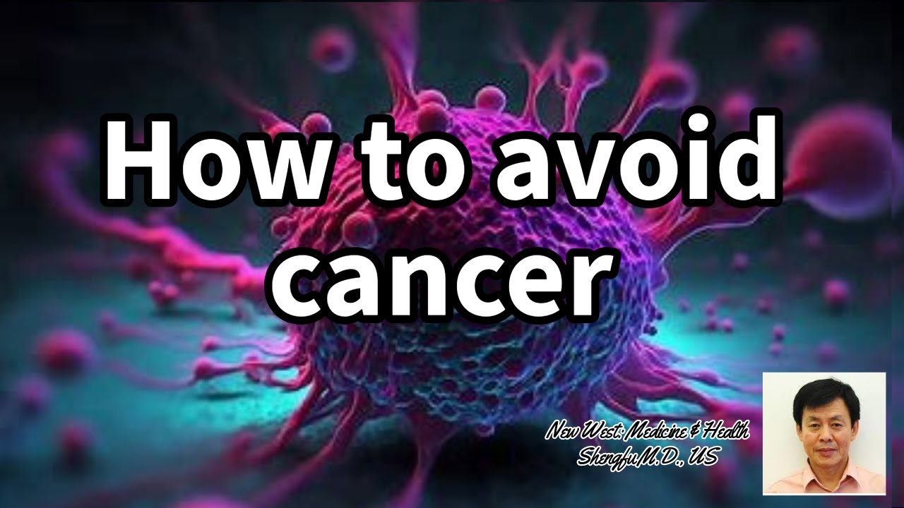 How to avoid cancer Ultimate guide, evidence based approach - YouTube