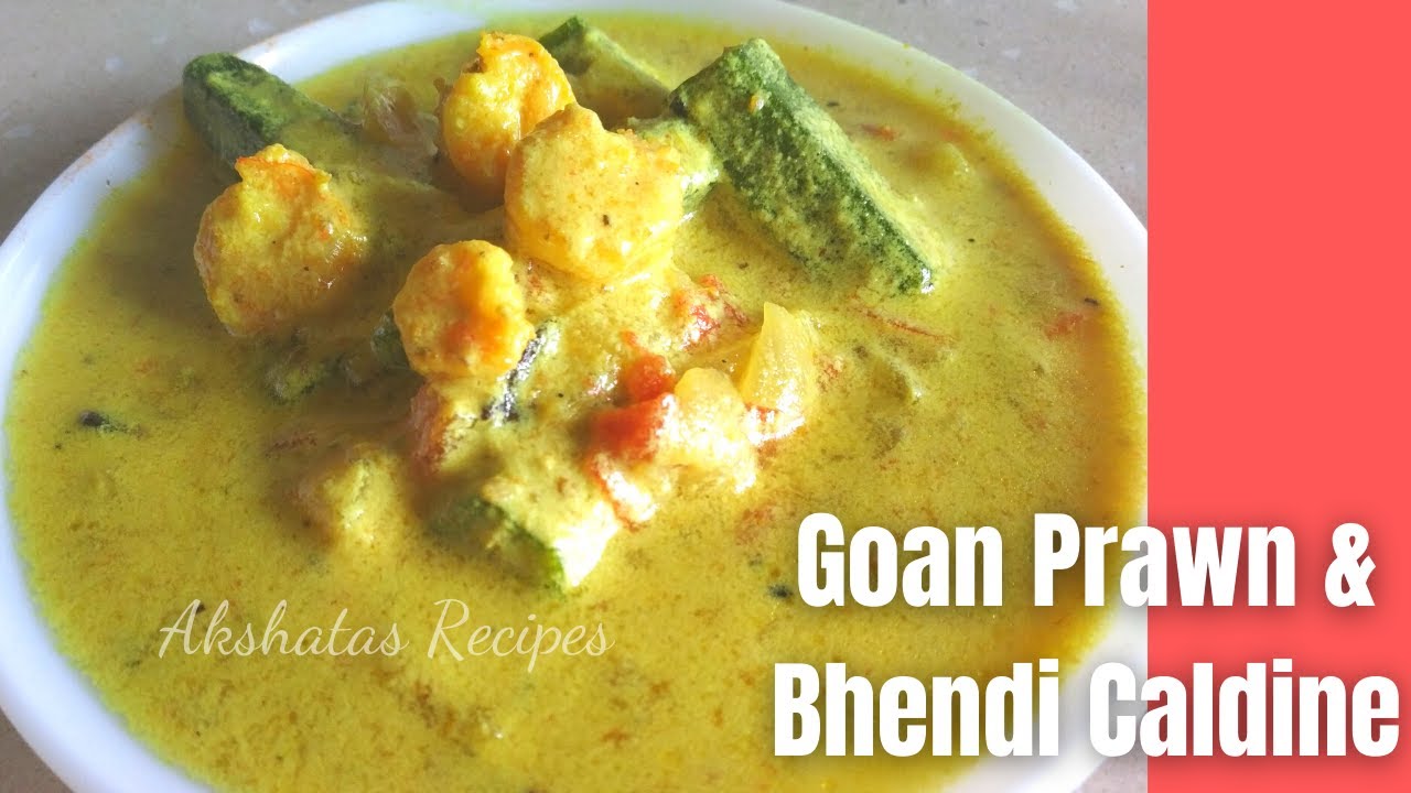 Goan Prawn & Bhendi Caldine|Prawn & ladyfinger goan curry ...