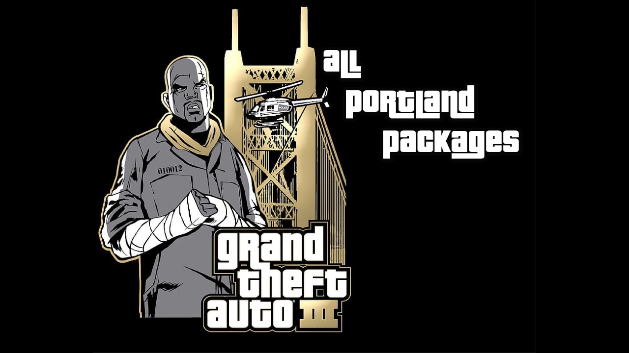 ALL PORTLAND PACKAGES | GTA 3 DEFINITIVE EDITION 100% - YouTube