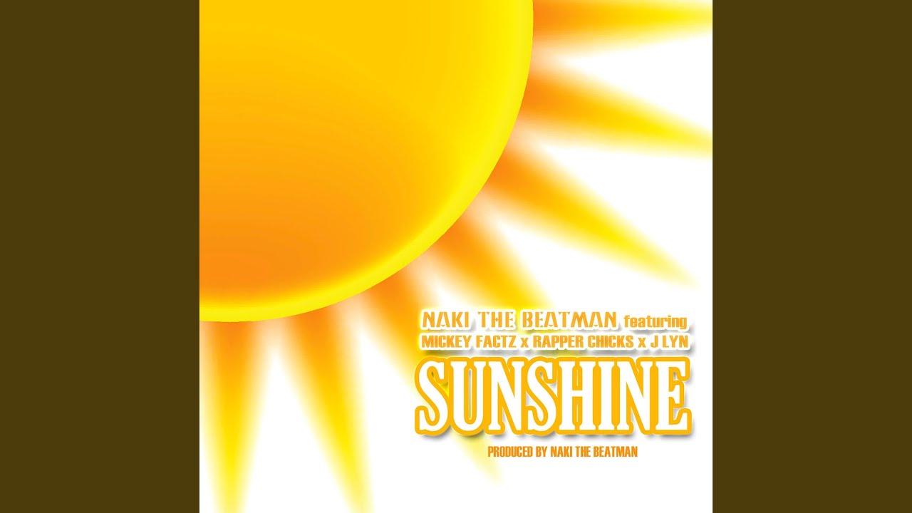 Sunshine (feat. Mickey Factz, Rapper Chicks & J Lyn) - YouTube