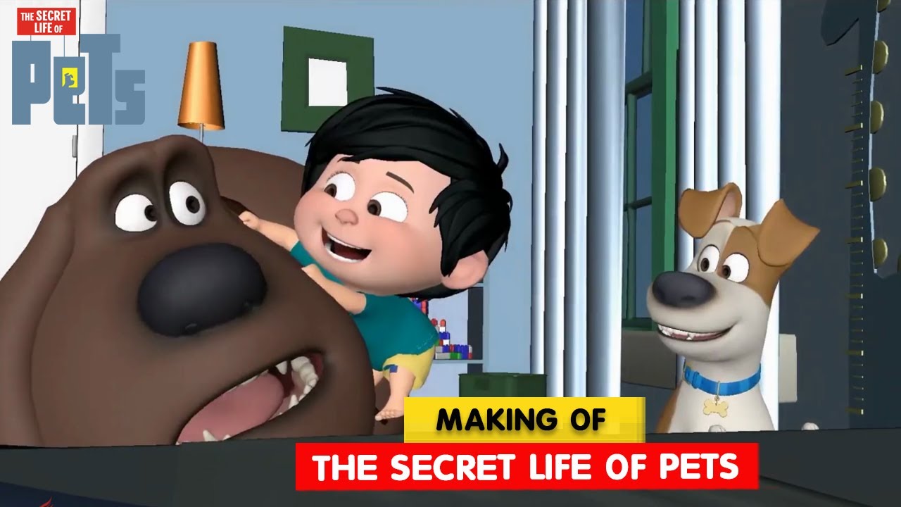 Making of The Secret Life Of Pets | Illumination Entertainment | 3D ...