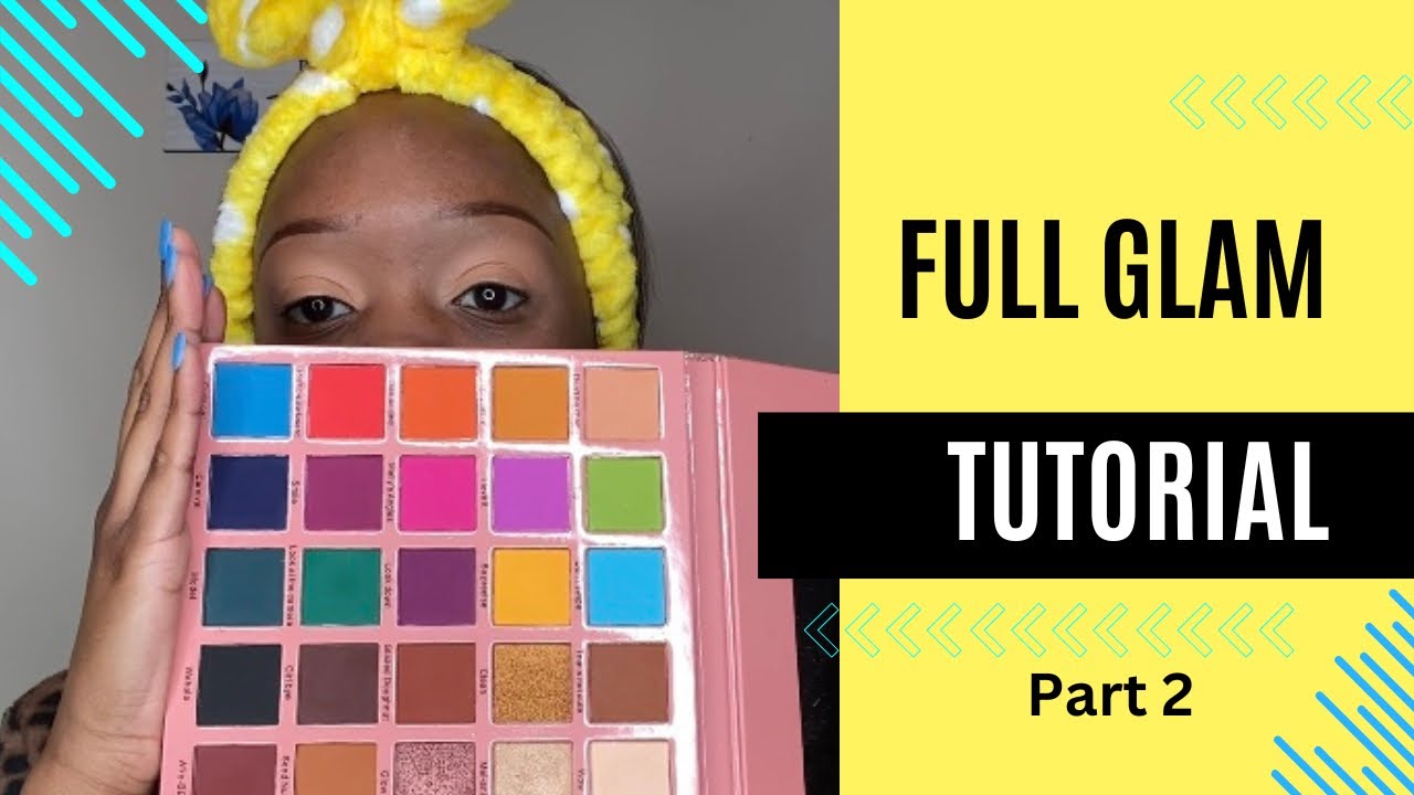 Full Glam Tutorial Part 2 - YouTube