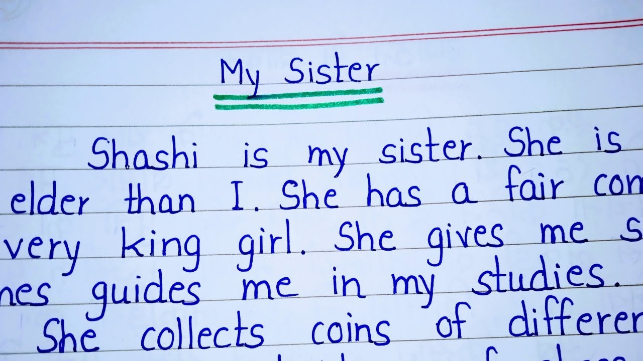 Essay on My Sister in English || Few Lines on My Sister in English || # ...