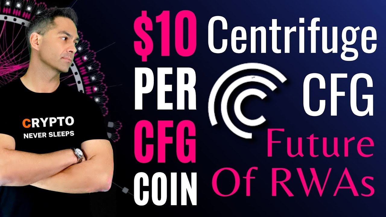 Centrifuge - Crypto TO BUY NOW! $10 Per CFG Coin - My Price Prediction ...