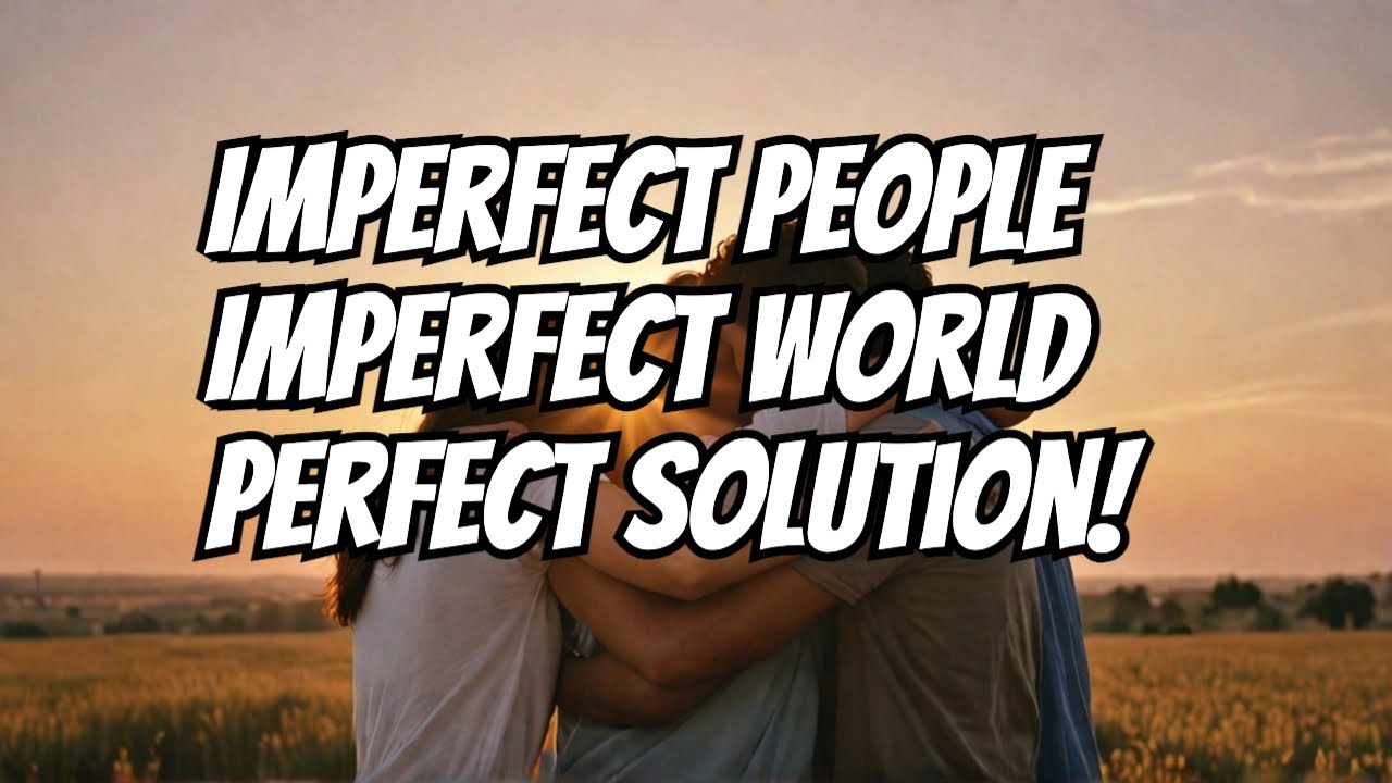The Perfect Solution for Imperfect People - YouTube