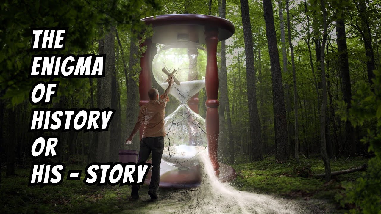 The Enigma of History or His - Story: Histories, Mysteries and ...