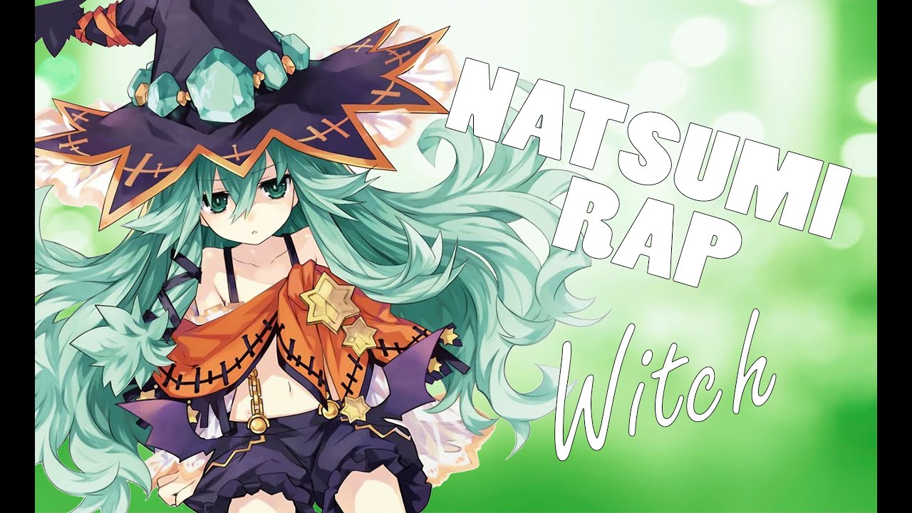 Natsumi RAP || Witch || Date a live || Prod. Deoxys beats - YouTube