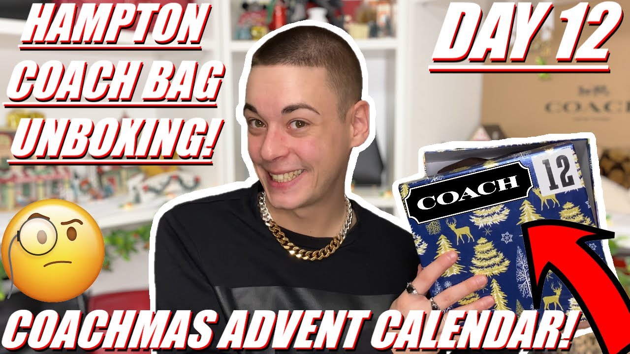 Coach HAMPTON Bag Unboxing? Is It Brand New? *COACHMAS ADVENT CALENDAR ...
